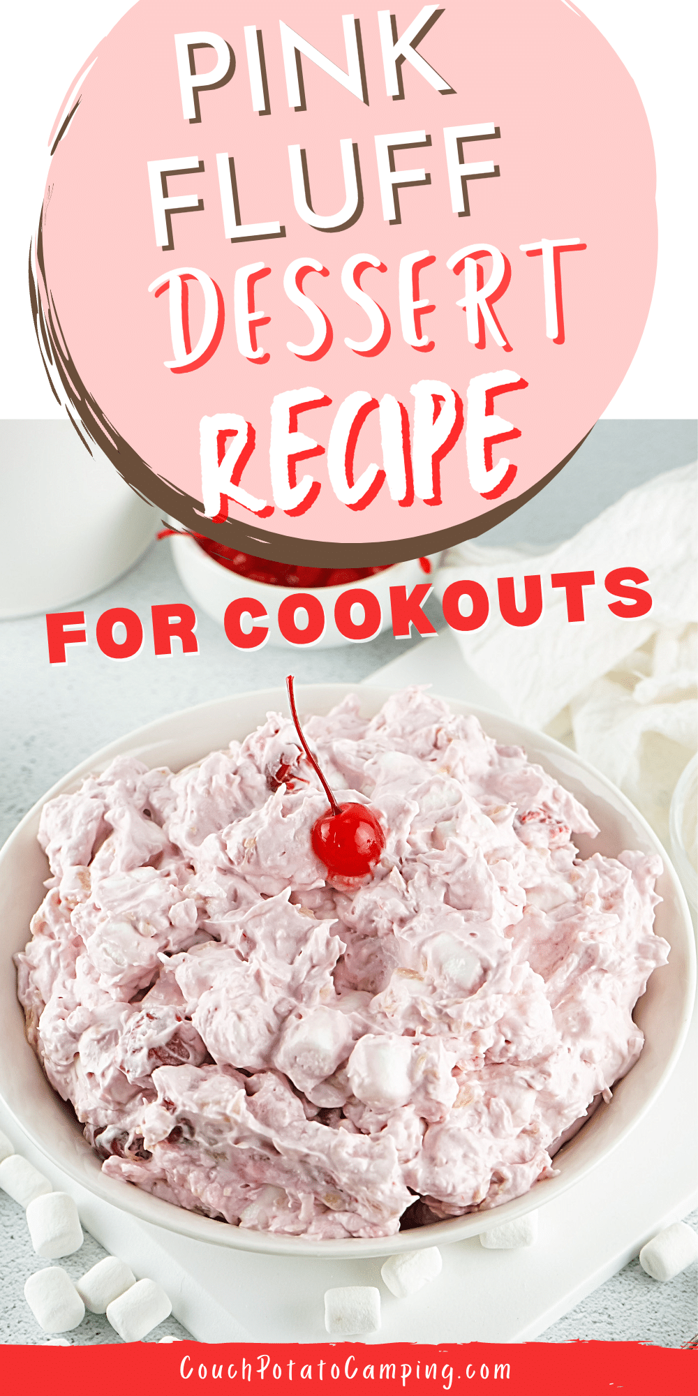 Cherry Fluff Salad Recipe - Couch Potato Camping
