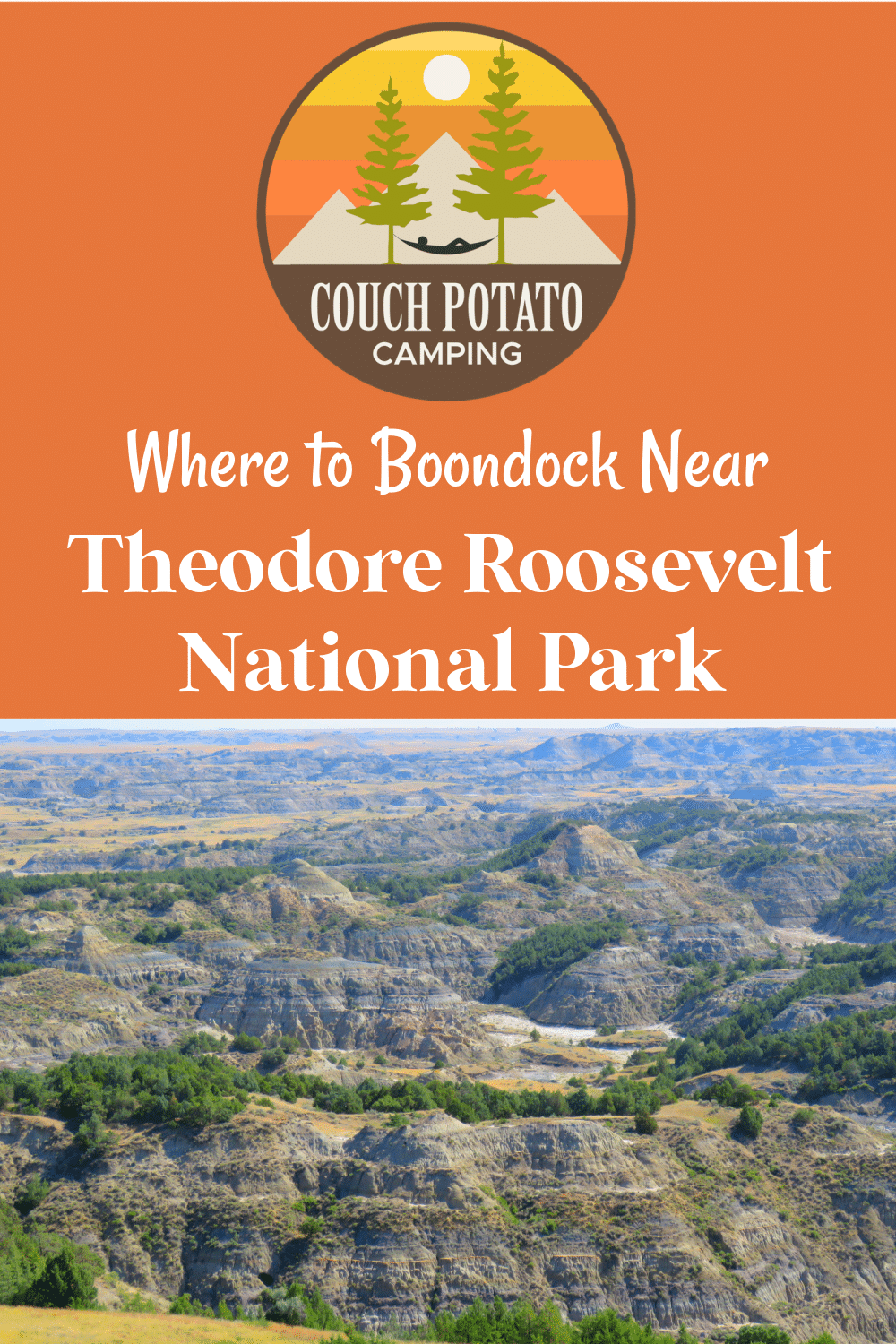 Theodore Roosevelt National Park Boondocking Sites - Couch Potato Camping